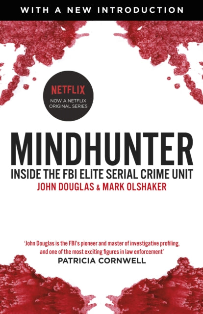 Mindhunter : Inside the FBI Elite Serial Crime Unit (Now A Netflix ...