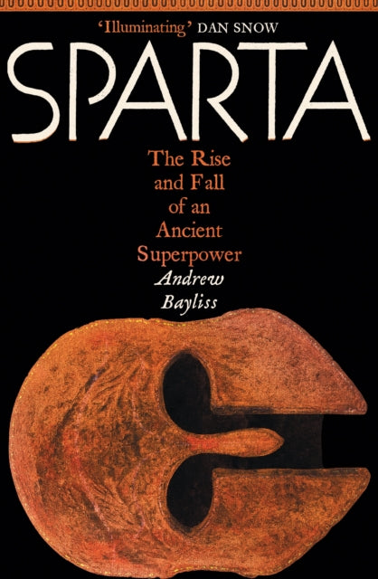 Sparta : The Rise and Fall of an Ancient Superpower – Belfast Books